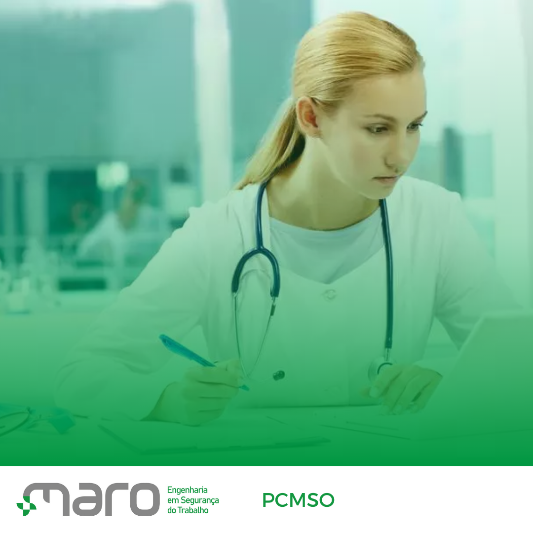 Programa de Controle Médico e Saúde Ocupacional (PCMSO) - MARO SST