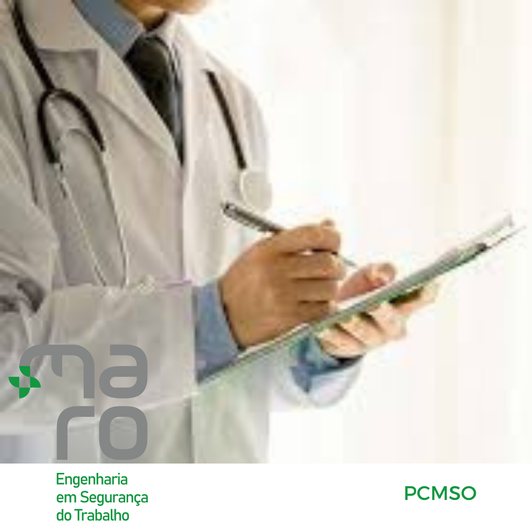 Programa de Controle Médico e Saúde Ocupacional (PCMSO) - MARO